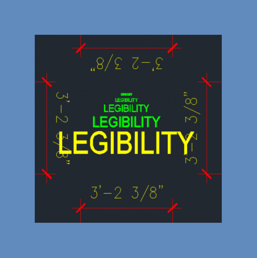 Legibility 2 - Best CAD Tips